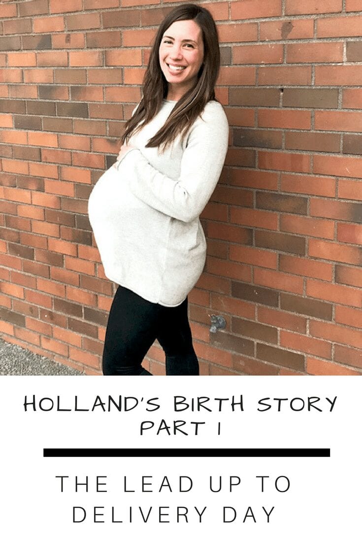 Holland's birth story part 1 – Fit Mama Real Food