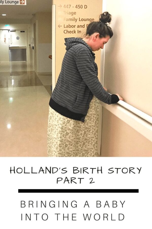 Holland's birth story part 2 – Fit Mama Real Food